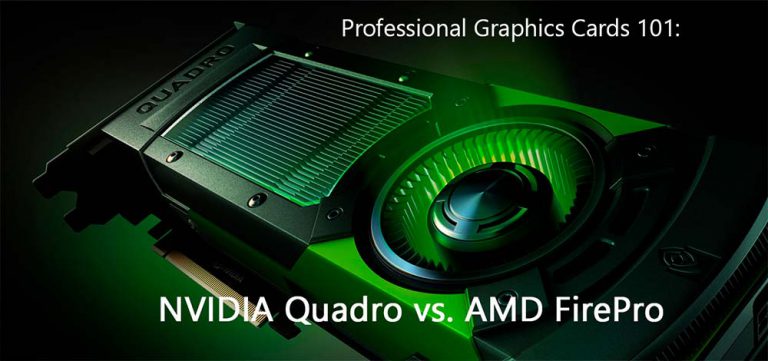 Professional Graphics Cards: NVIDIA vs. AMD - AVADirect